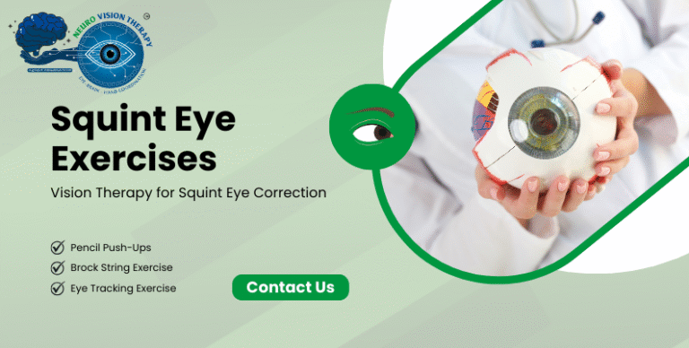 Squint Eye Exercises | Vision Therapy for Squint Eye Correction